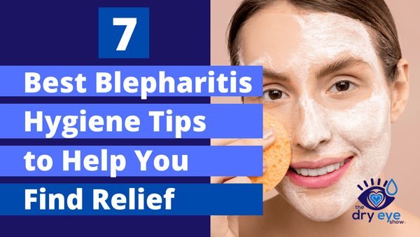 7 Best Hygiene Tips to Support Healthy Eyelids – Eye Love