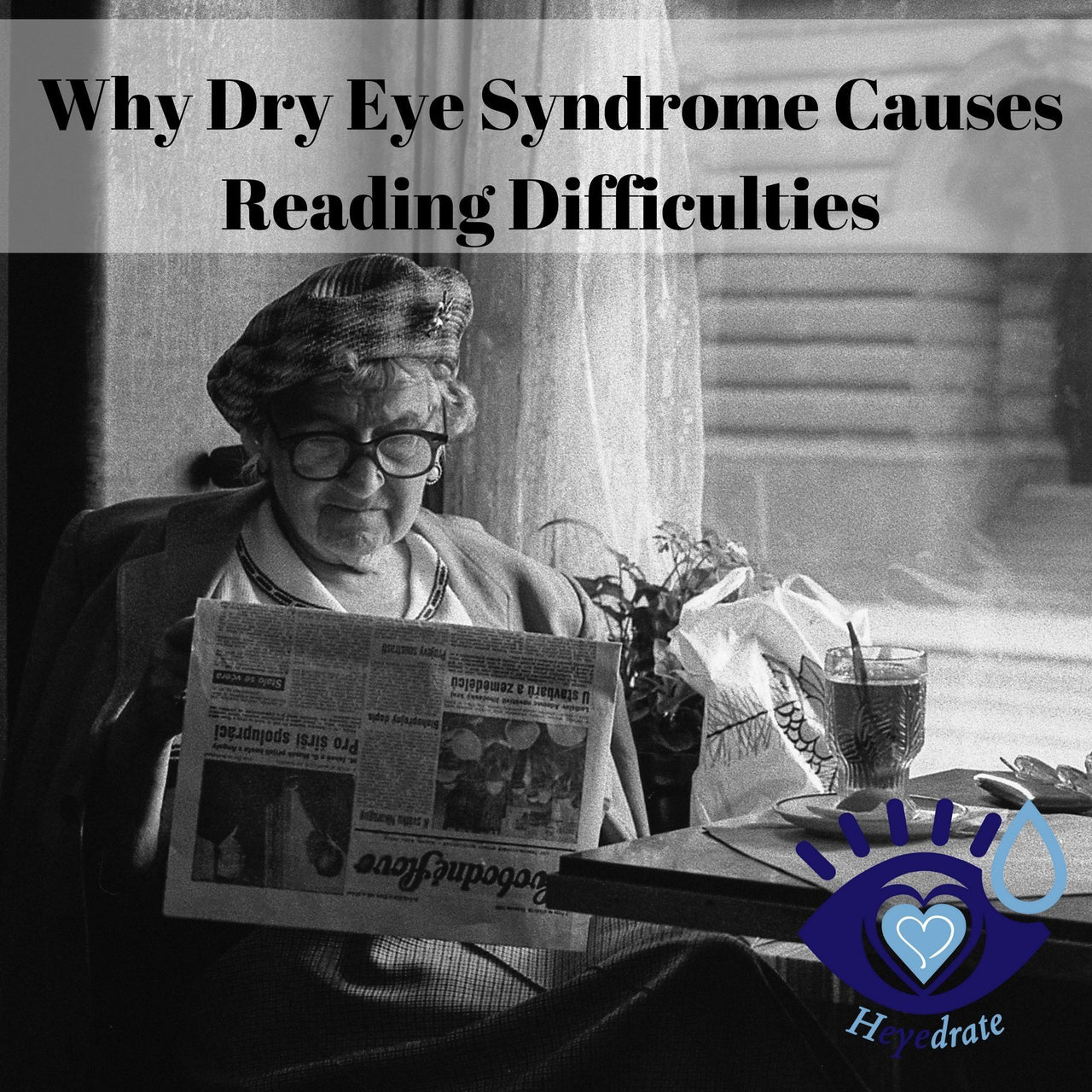 Dry Eye Syndrome Causes Reading Difficulties – Eye Love
